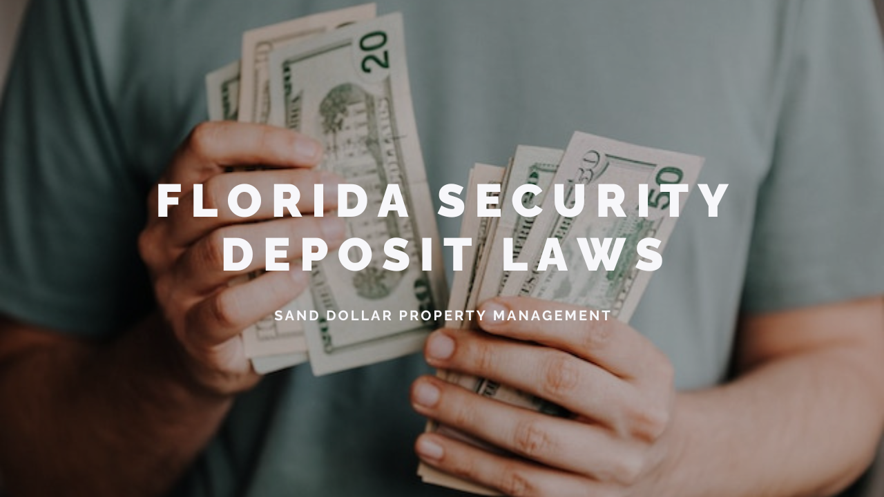 Florida Security Deposit Law (Ultimate Landlord Guide)